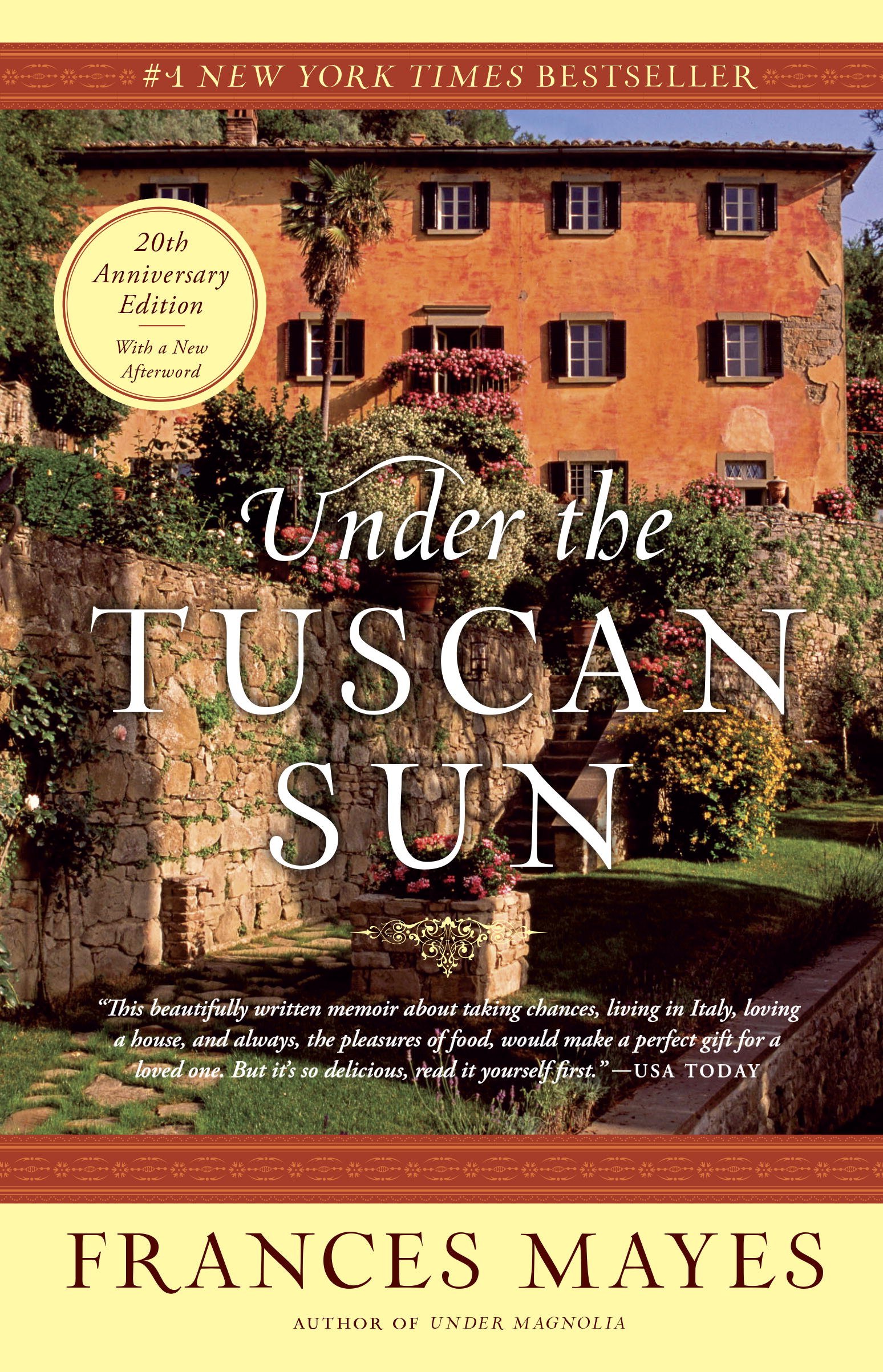 Under the Tuscan Sun: 20th-Anniversary Edition