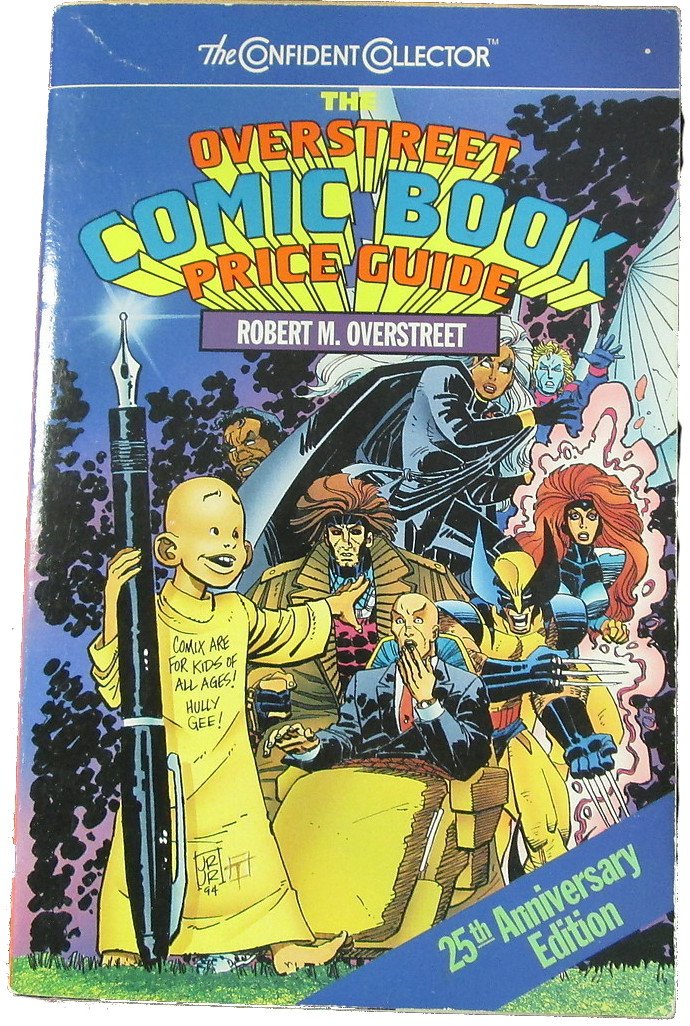 The Overstreet Comic Book Price Guide: 25th Anniversary Edition