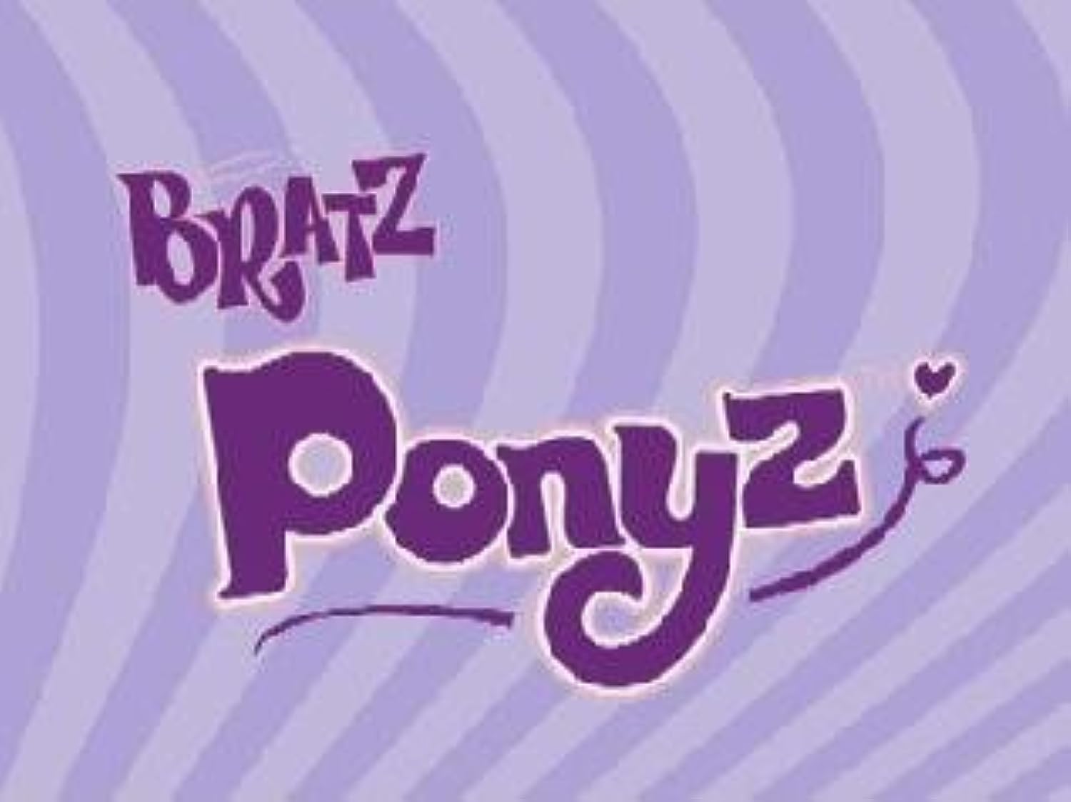 Bratz Ponyz