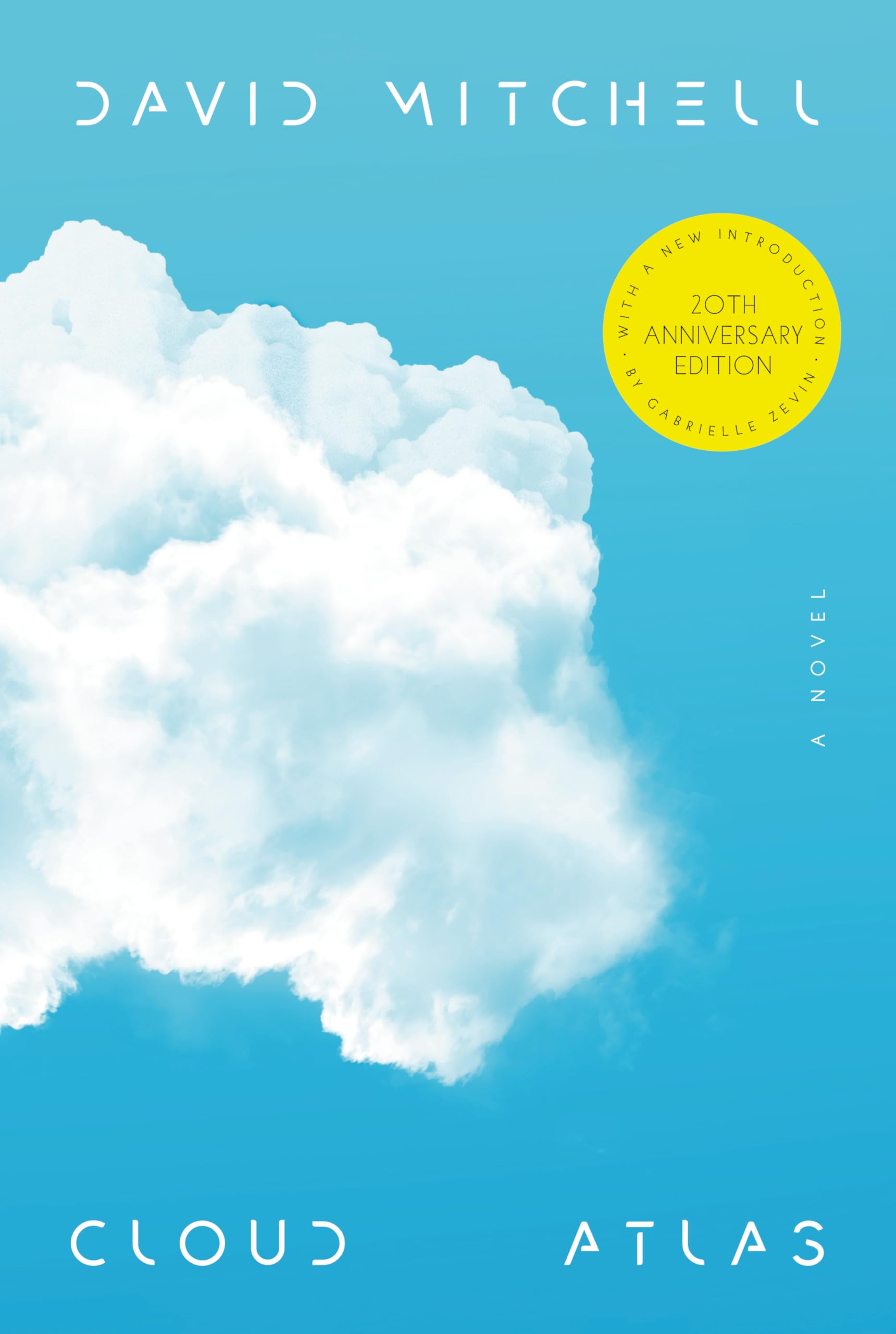 Cloud Atlas (20th Anniversary Edition): A Novel