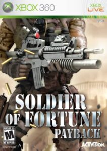 soldier of fortune: payback