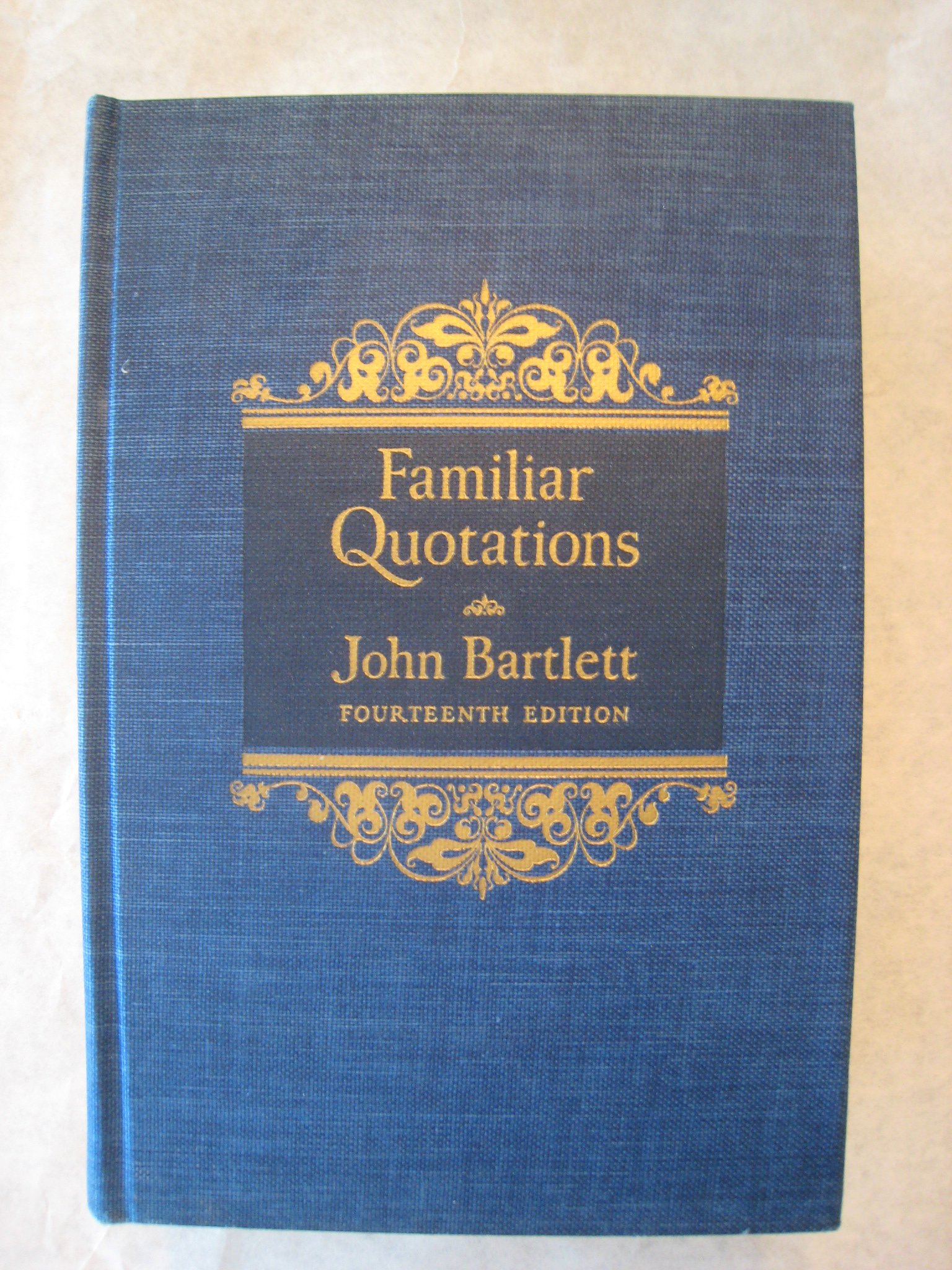 Bartlett's Familiar Quotations, 14th Edition