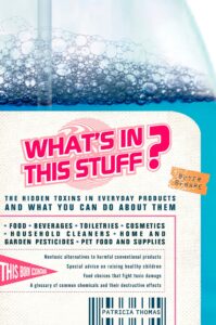 what's in this stuff?: the hidden toxins in everyday products - and what you can do about them