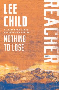 nothing to lose: a jack reacher novel