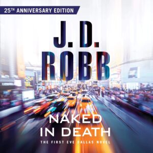 naked in death: in death, book 1