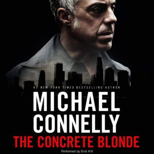 the concrete blonde: harry bosch series, book 3