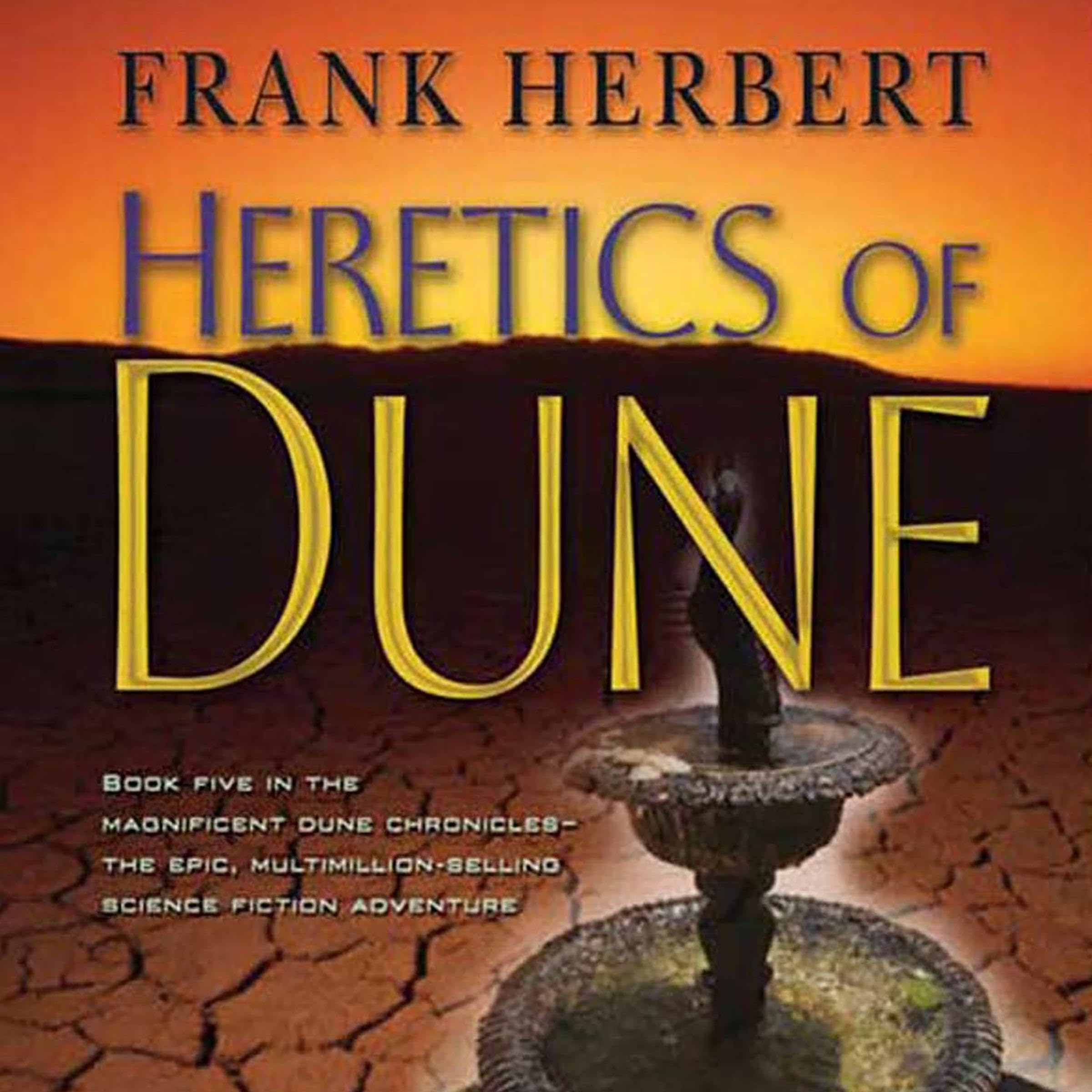 Heretics of Dune: Dune Chronicles, Book 5