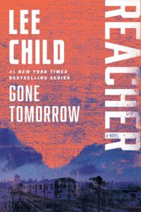 gone tomorrow: a jack reacher novel