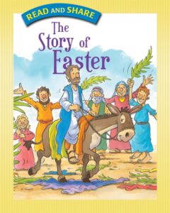 the story of easter: read and share (read and share (tommy nelson))