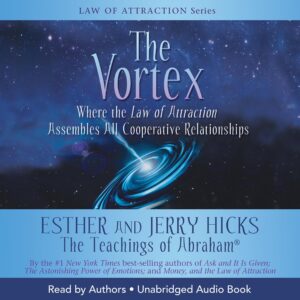 the vortex: where the law of attraction assembles all cooperative relationships