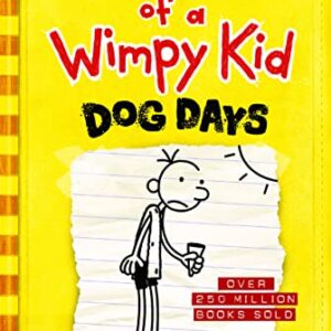 Dog Days (Diary of a Wimpy Kid #4) (Volume 4)