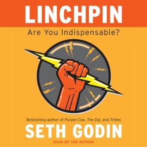 linchpin: are you indispensable?