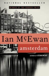 amsterdam: a novel (man booker prize winner)