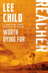 worth dying for: a jack reacher novel