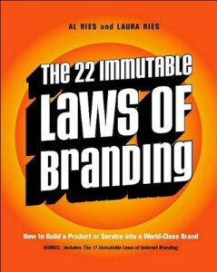 the 22 immutable laws of branding (text only) by a.ries.l.ries