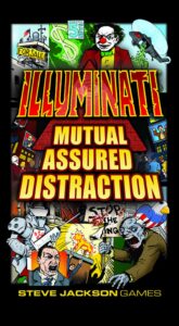 steve jackson games illuminati mutual assured distraction card game