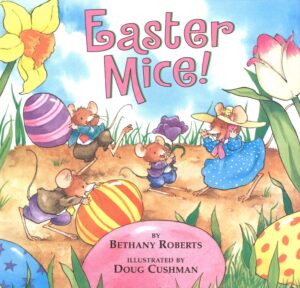 easter mice!: an easter and springtime book for kids (green light readers level 1)