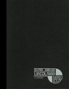 (reprint) 1938 yearbook: lincoln high school, los angeles, california