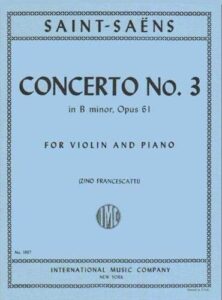 saint-saens, camille - concerto no. 3 in b minor op. 61. for violin and piano. by international