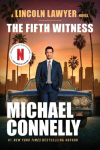 the fifth witness (a lincoln lawyer novel book 4)