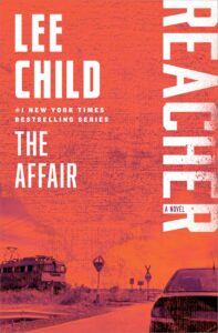 the affair: a jack reacher novel