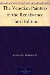 the venetian painters of the renaissance third edition