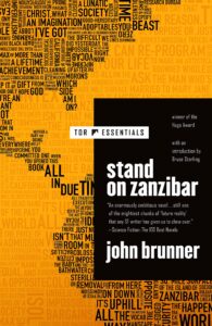 stand on zanzibar: the hugo award-winning novel