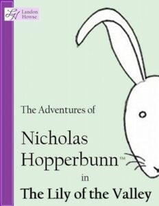 nicholas hopperbunn - the lily of the valley (the adventures of nicholas hopperbunn book 3)