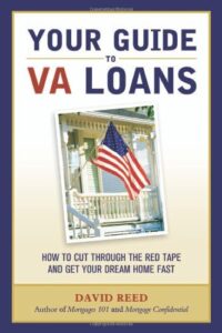 your guide to va loans: how to cut through the red tape and get your dream home fast