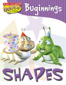 shapes (max lucado's hermie & friends)