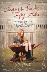 cliques, hicks, and ugly sticks (the confessions of april grace book 2)