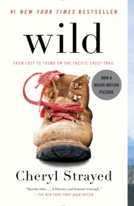 wild: from lost to found on the pacific crest trail (oprah's book club 2.0)