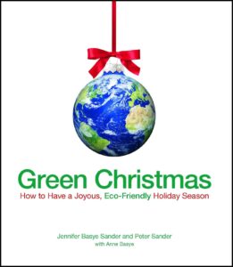 green christmas: how to have a joyous, eco-friendly holiday season