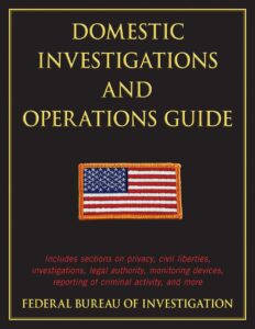 domestic investigations and operations guide