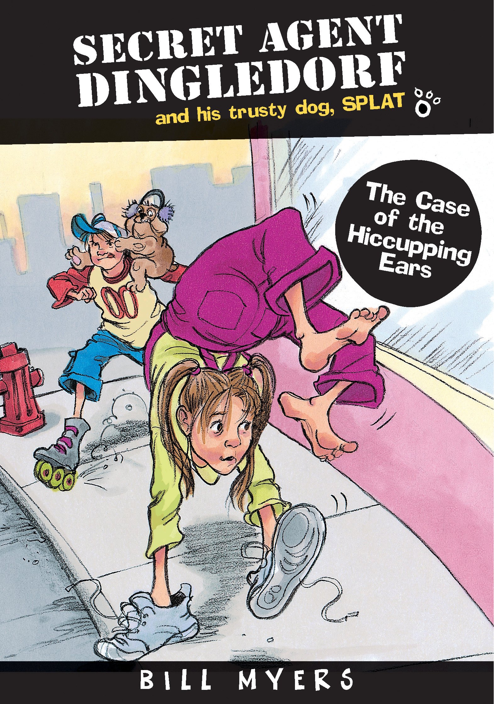 The Case of Hiccupping Ears (Secret Agent Dingledorf Book 5)