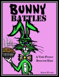 bunny battles: a very funny book for kids