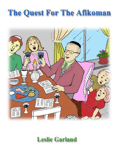 The Quest For The Afrikoman -- A Happy Passover Story For Children 4-8 Years Old (A Happy Children's Stories Series Book 7)