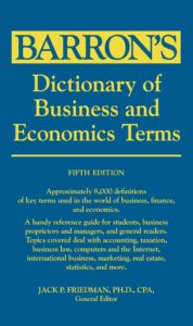 dictionary of business and economic terms (barron's business dictionaries)