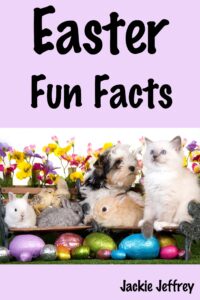 easter fun facts (a fact and trivia book for kids)