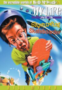 sky surfing skateboarder (the incredible worlds of wally mcdoogle book 21)