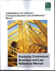 kentucky contractors business and law reference manual, 5th edition