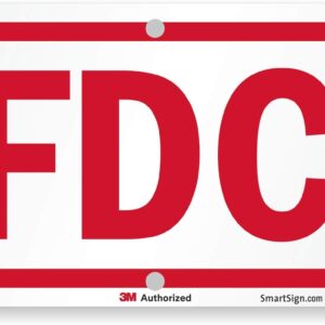 SmartSign 6" x 12" Fire Department Connection FDC Sign, 63 mil, 3M Laminated Engineer Grade Reflective Aluminum, Red and White