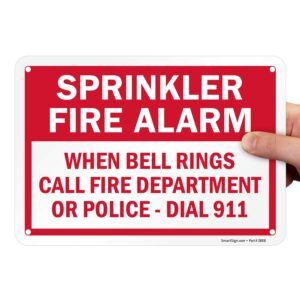 smartsign "sprinkler fire alarm - when bell rings call 911" sign | 7" x 10" aluminum