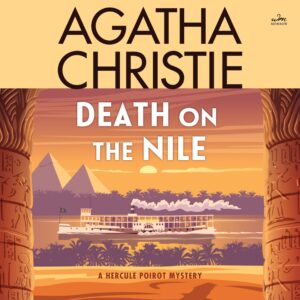 death on the nile: a hercule poirot mystery: the official authorized edition