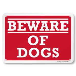 smartsign "beware of dogs" sign | 7" x 10" aluminum