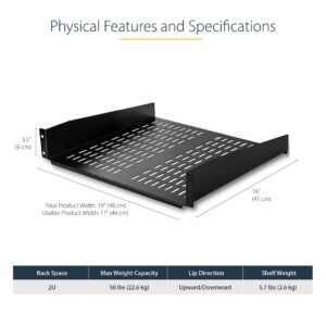 StarTech.com 2U Server Rack Shelf - Universal Vented Rack Mount Cantilever Tray for 19" Network Equipment Rack & Cabinet - Heavy Duty Steel - Weight Capacity 50lb/23kg - 16" Deep Shelf, TAA