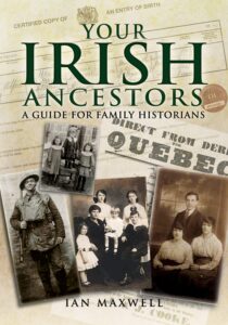 your irish ancestors: a guide for the family historian