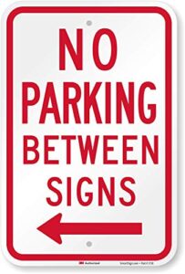 smartsign-t1-1050-hi no parking between signs sign with left arrow by | 12" x 18" 3m high intensity grade reflective aluminum - red on white