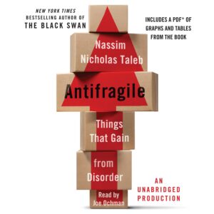 antifragile: things that gain from disorder