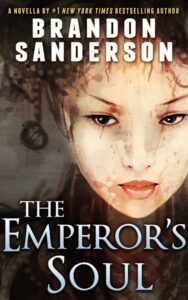 the emperor's soul (elantris book 2)